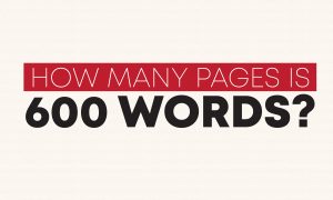 How Many Pages Is 600 Words? | Word Count Tool